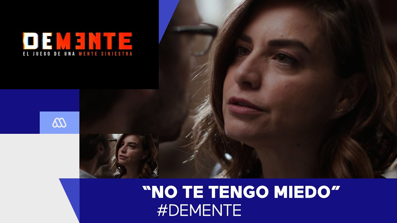 Demente / Mejores Momentos / Capítulo 30 - YouTube