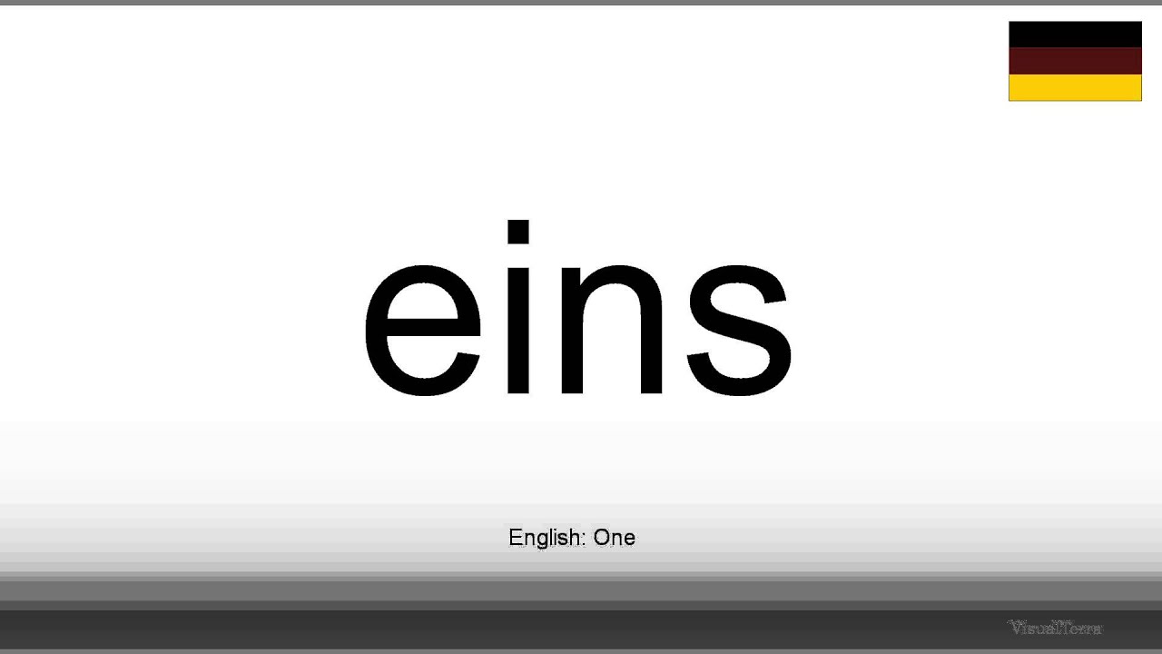 How to pronounce: Eins (German) - YouTube