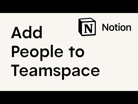 How to Add People to Teamspace on Notion
