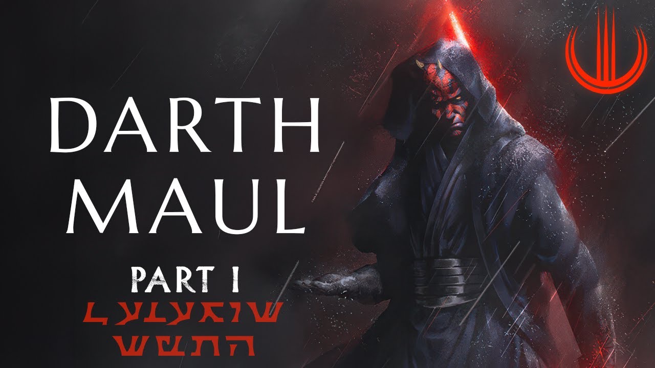 SITH LEGENDS | Darth Maul - YouTube