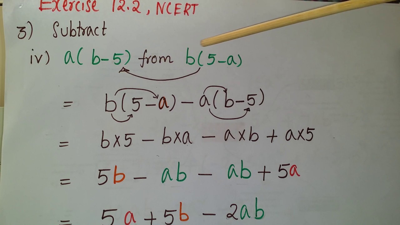 Q3-Ex12.2-Ncert-Subtract a(b-c) from b(5-a) & 5a2-7ab+5b2 from 3ab-2a2-2b2-Algebraic expressions ...