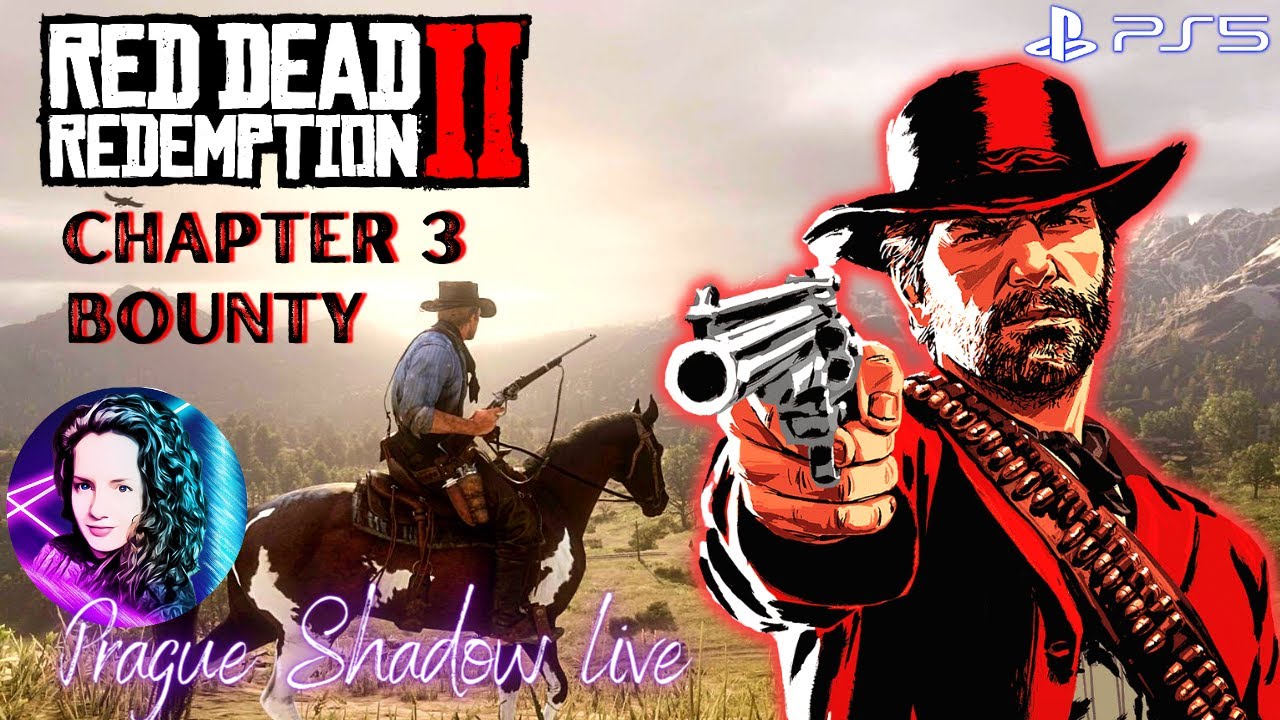 RED DEAD REDEMPTION 2 - Chapter 3 - Bounty Hunting - live part 8 - PS5 ...