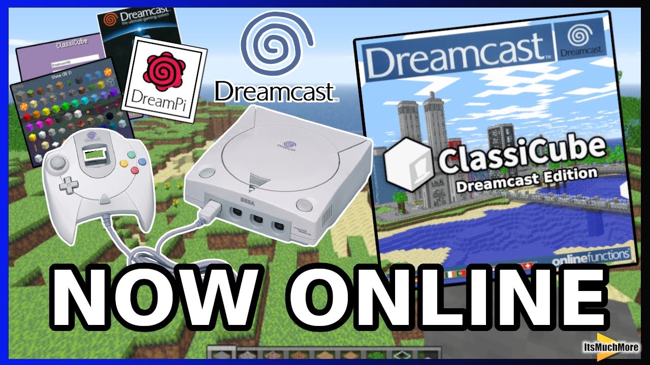ClassiCube : Now ONLINE on the Sega Dreamcast ! - YouTube