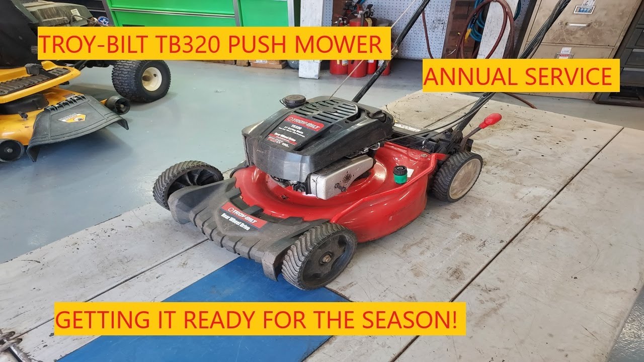 Troy-Bilt TB320 Push Mower | Tune Up And Getting It Ready For The ...