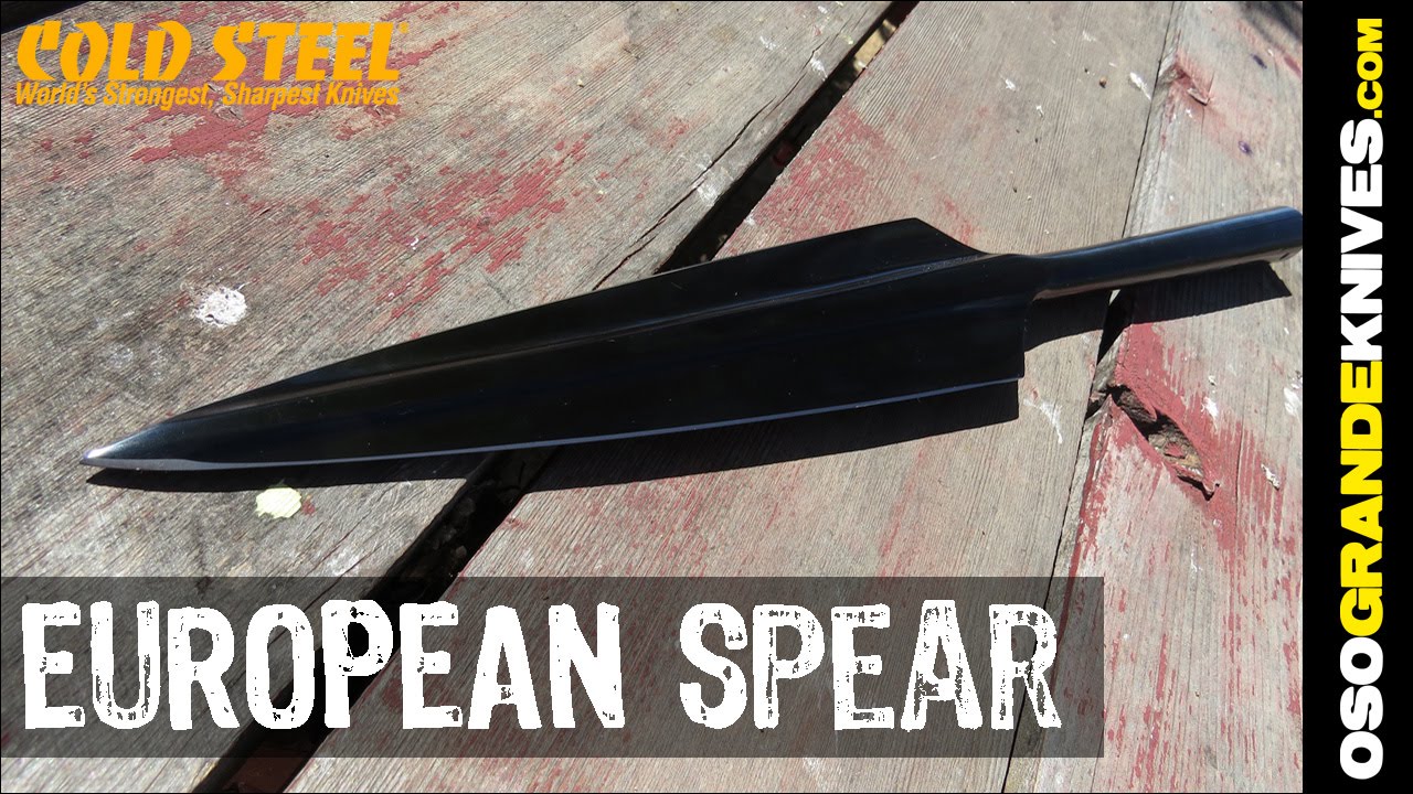 Cold Steel MAA European Spear Review | OsoGrandeKnives - YouTube