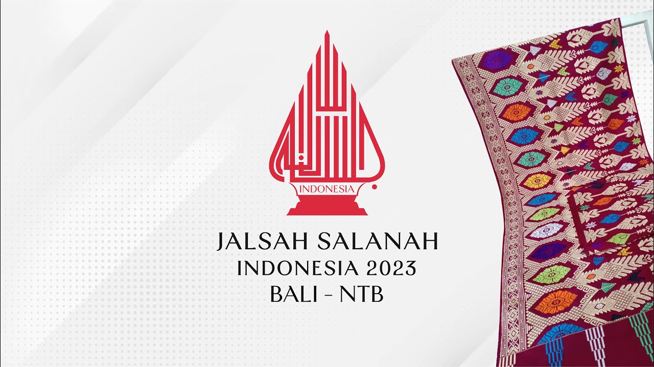 Jalsah Salanah Indonesia (BALI -NTB) - YouTube