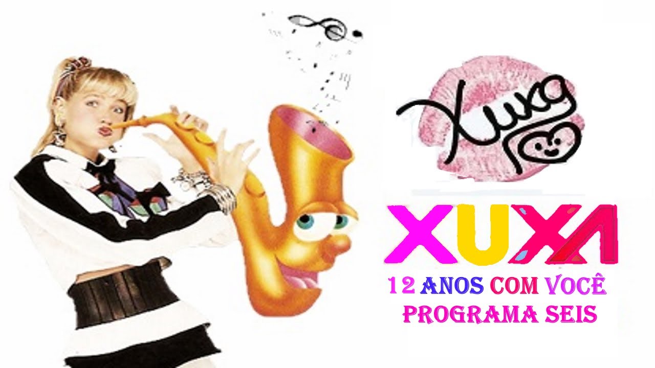XUXA - 6°PROGRAMA - SEGUNDA PARTE - YouTube