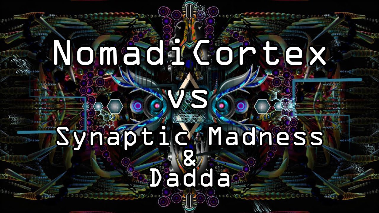 NomadiCortex Visuals 2025 - Synaptic Madness & Dadda (Weekend-speed-run) - YouTube