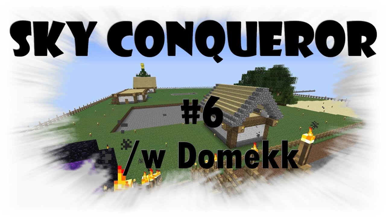 [MC] Sky Conqueror | #6 | CZ/SK LP | Úpravy | /w Domekk | 720p - YouTube