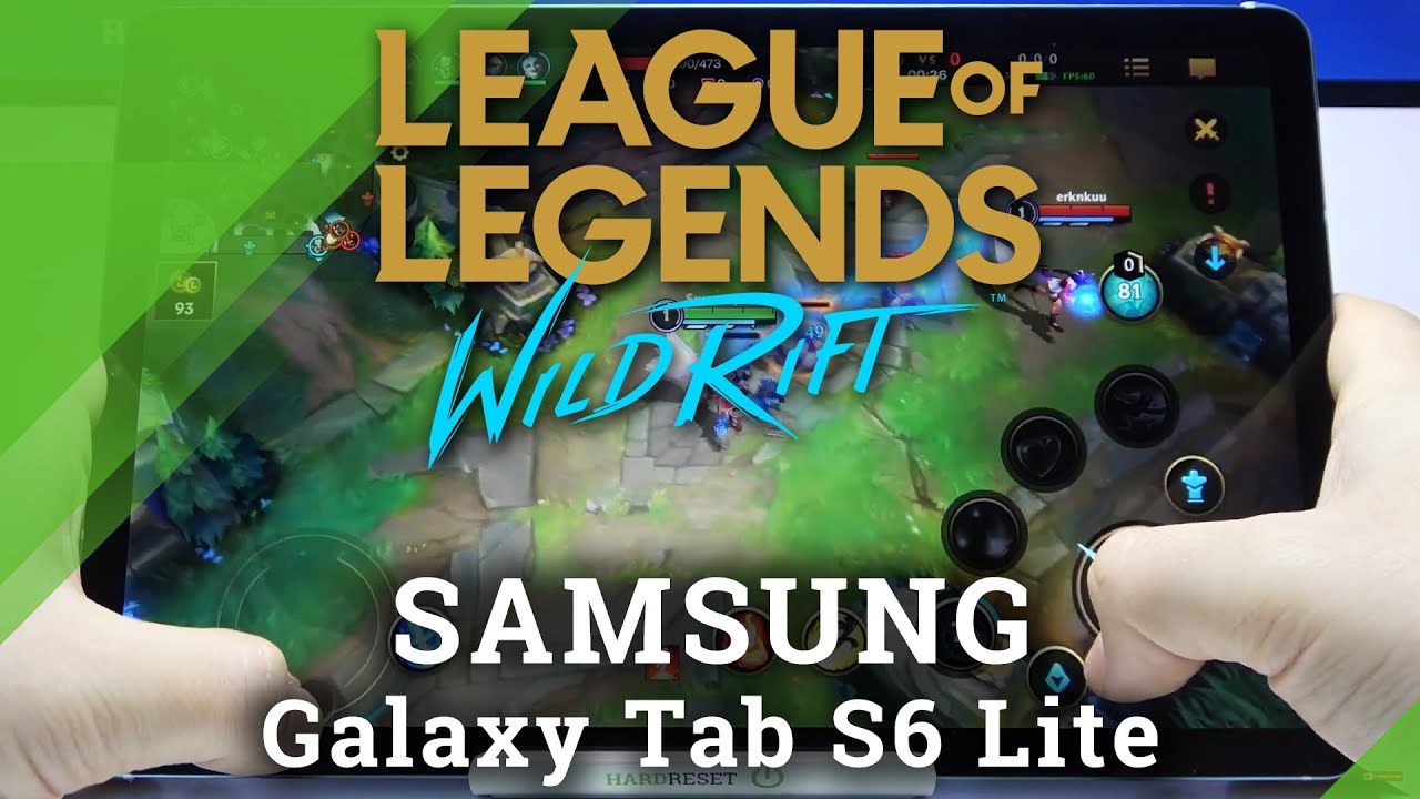 League of Legends: Wild Rift on SAMSUNG Galaxy Tab S6 Lite - Gameplay ...