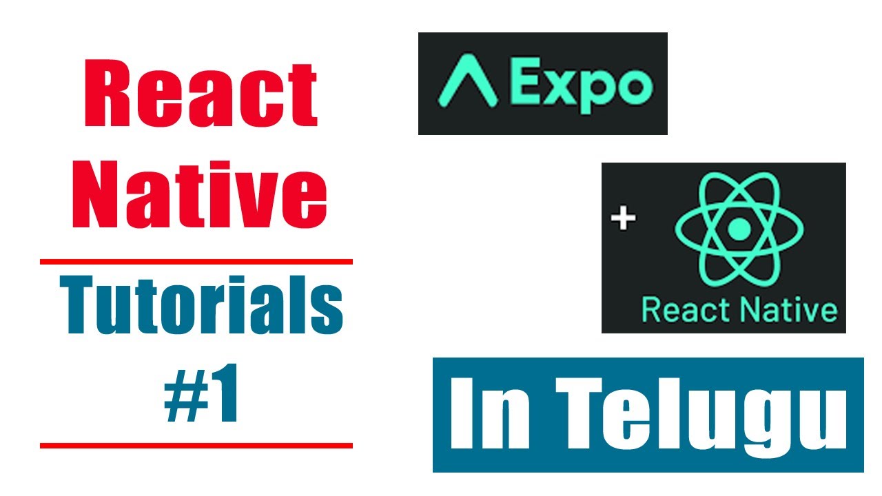 ReactNative Expo Tutorials In Telugu #1 - YouTube