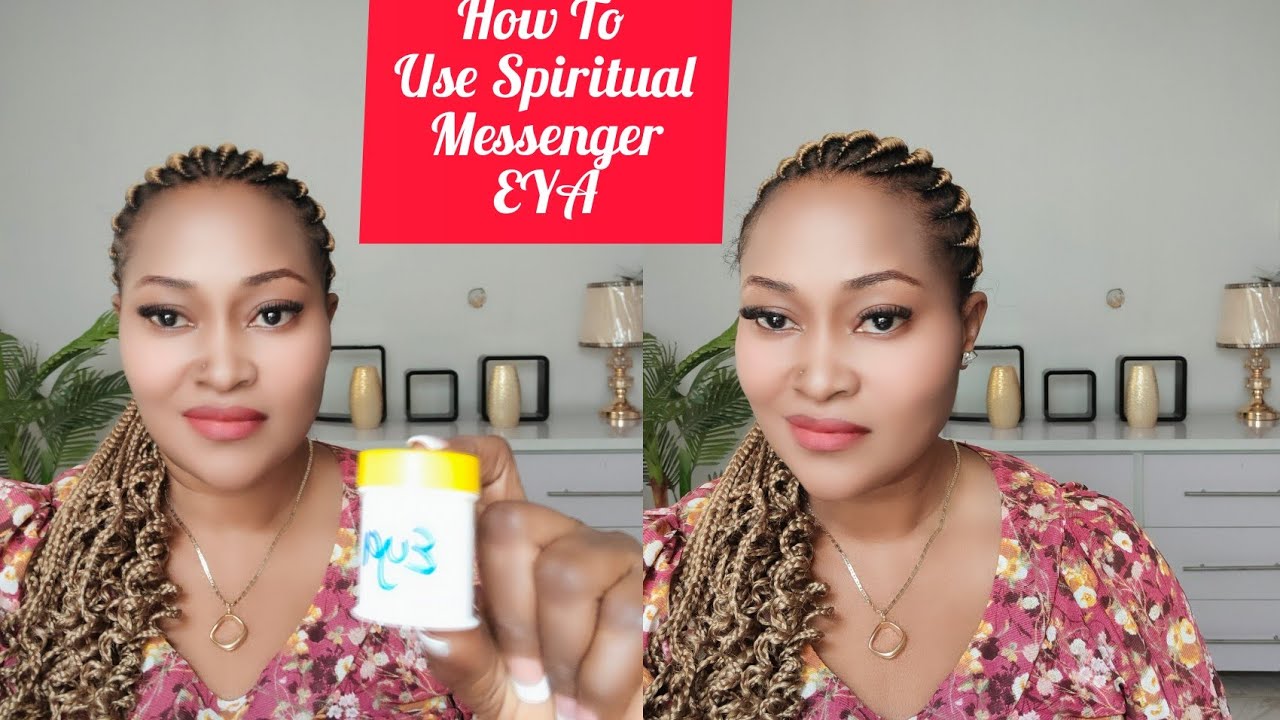 How To Use Spiritual Eya | The Messenger - YouTube