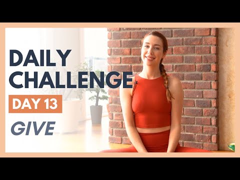 Day 13 - FLEXIBLE MIND Yoga Challenge – GIVE