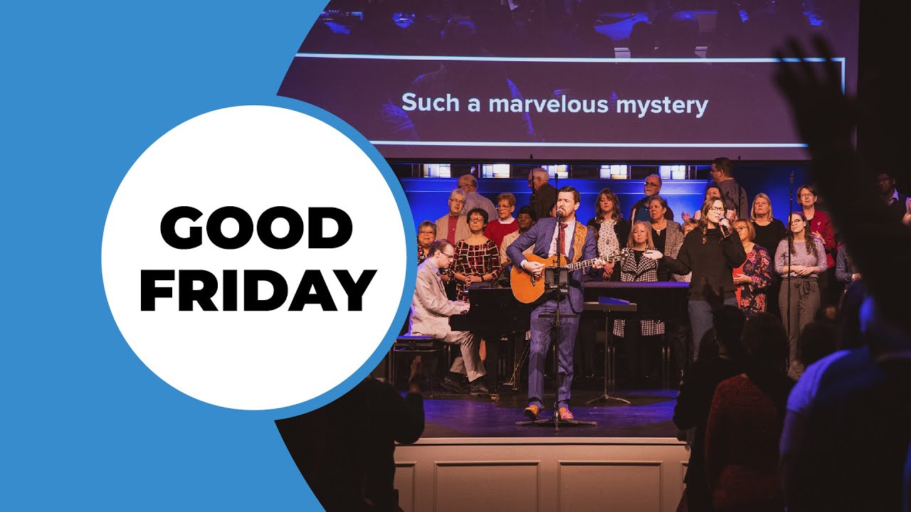 Good Friday - April 10, 2020 - YouTube