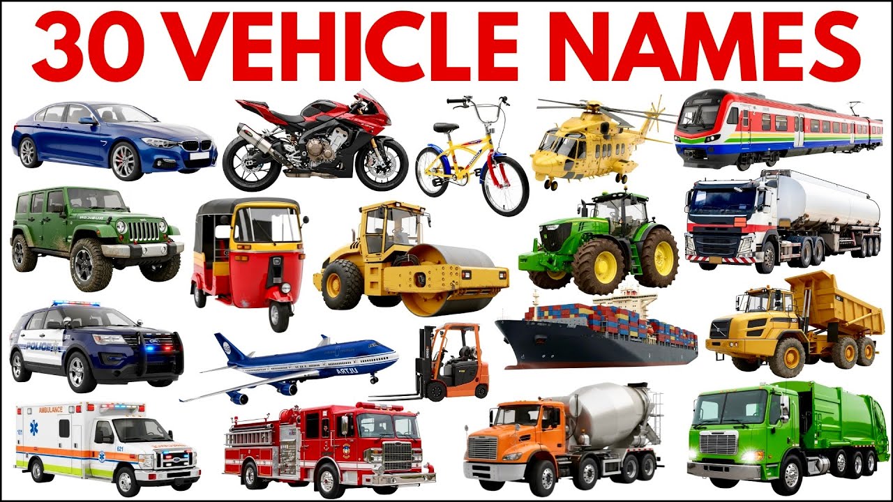 Vehicles Name | 30 Vehicle Names in English with sounds | Types of ...