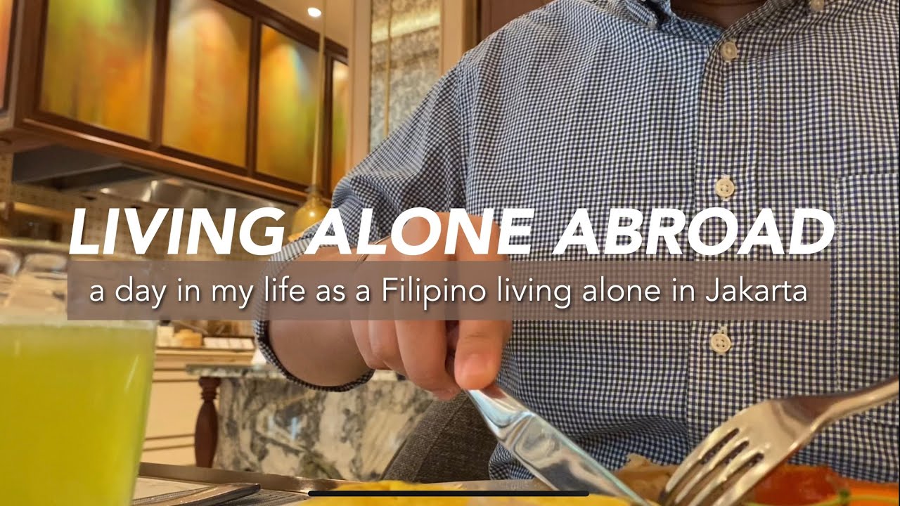 FILIPINO LIVING ALONE ABROAD • A day in my life, Jakarta-Indonesia ...