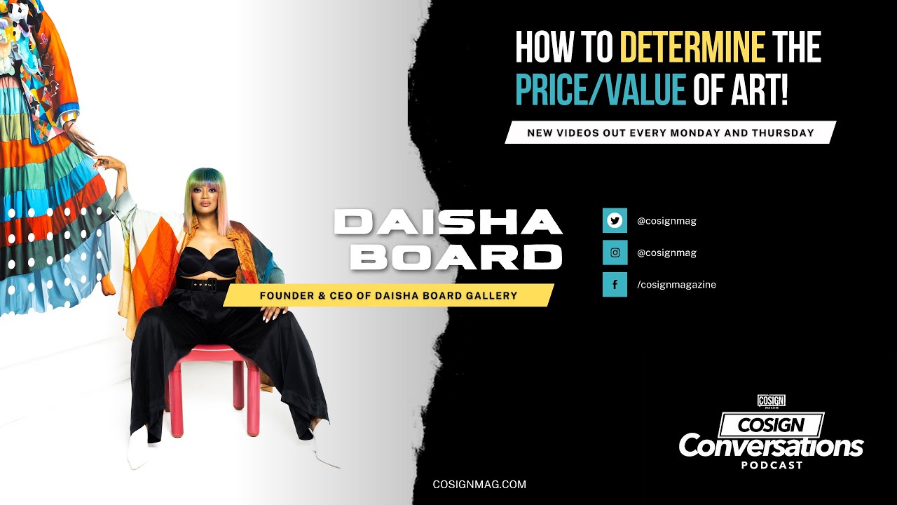 How To Determine The Price/Value Of Art | Daisha Board - YouTube