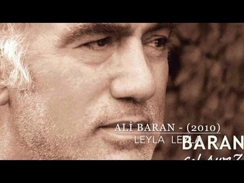 Ali Baran  (Dêrsim)- Leyla Leyla 2009 ©Baran_Müzik