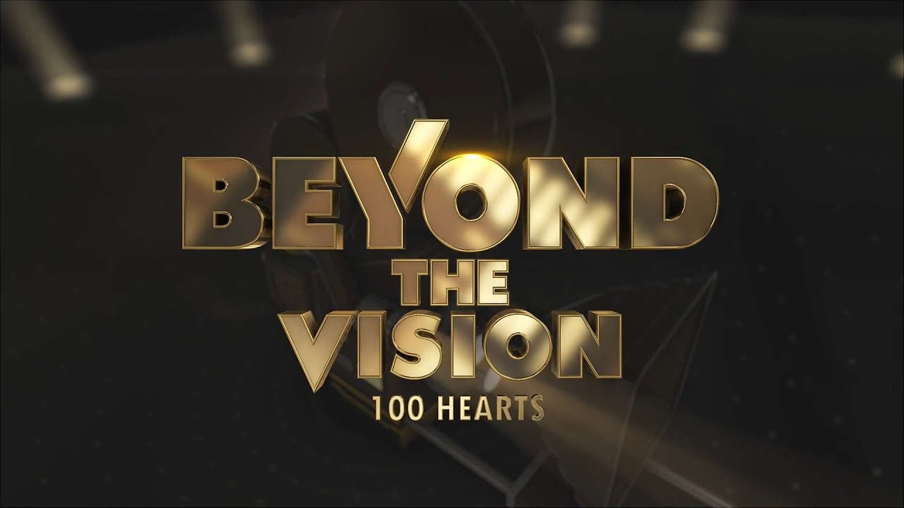 100 Hearts || Beyond the Vision || Trailer - YouTube