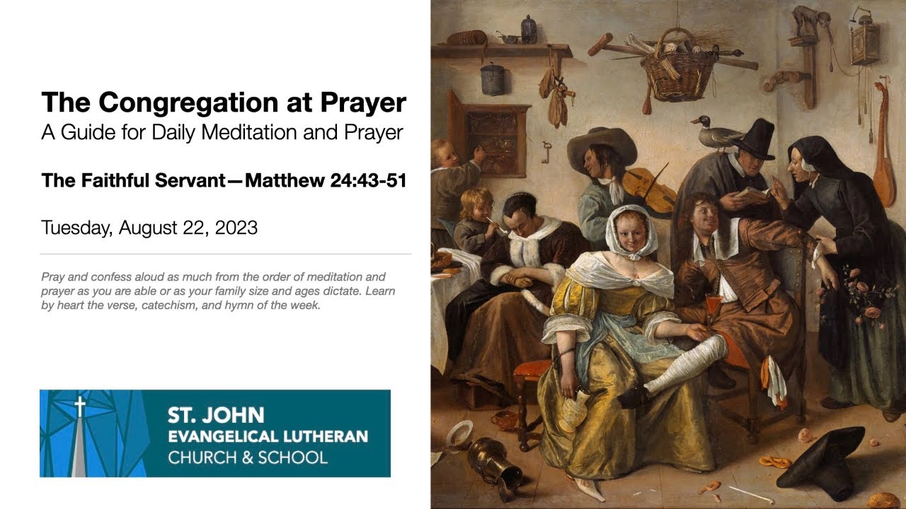 The Faithful Servant—Matthew 24:43-51 - YouTube