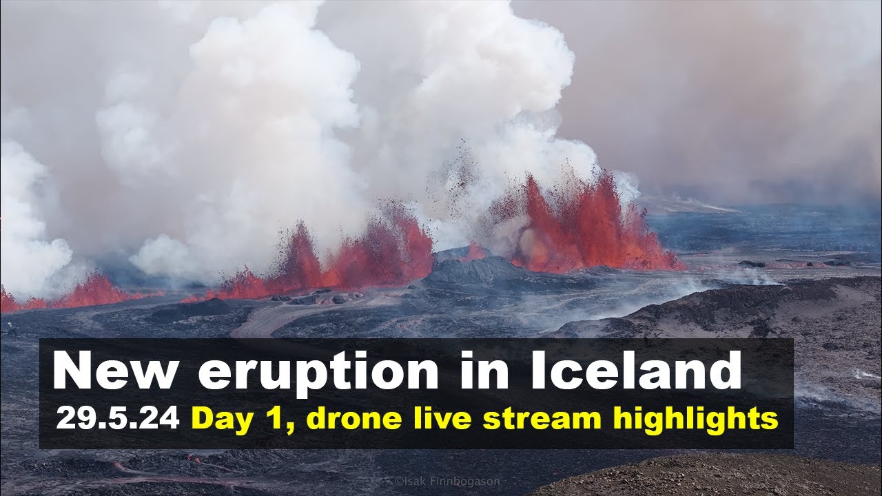 29.5.24 Day 1 drone footage from the new volcano eruption in Iceland ...