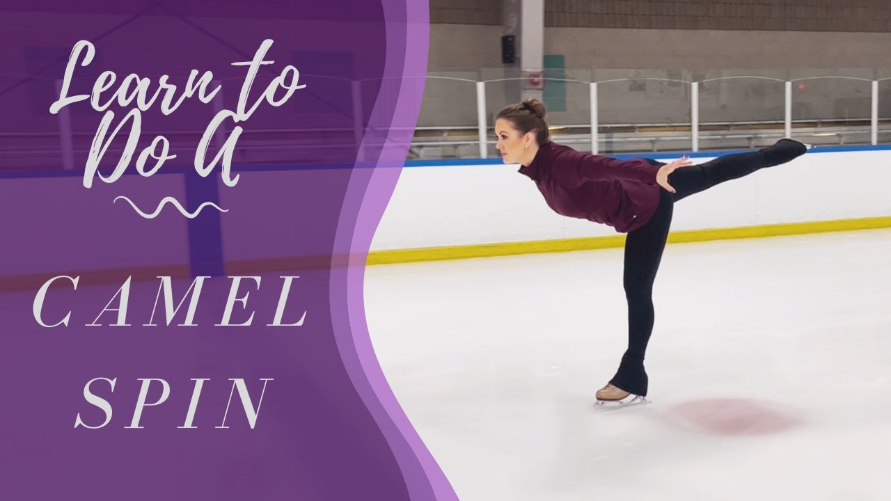 Learn To Do The Camel Spin in Figure Skates! - YouTube