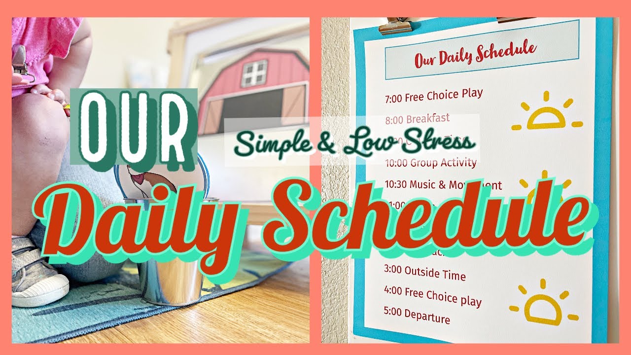 A “simple & low stress” Daily Schedule that supports play-based ...