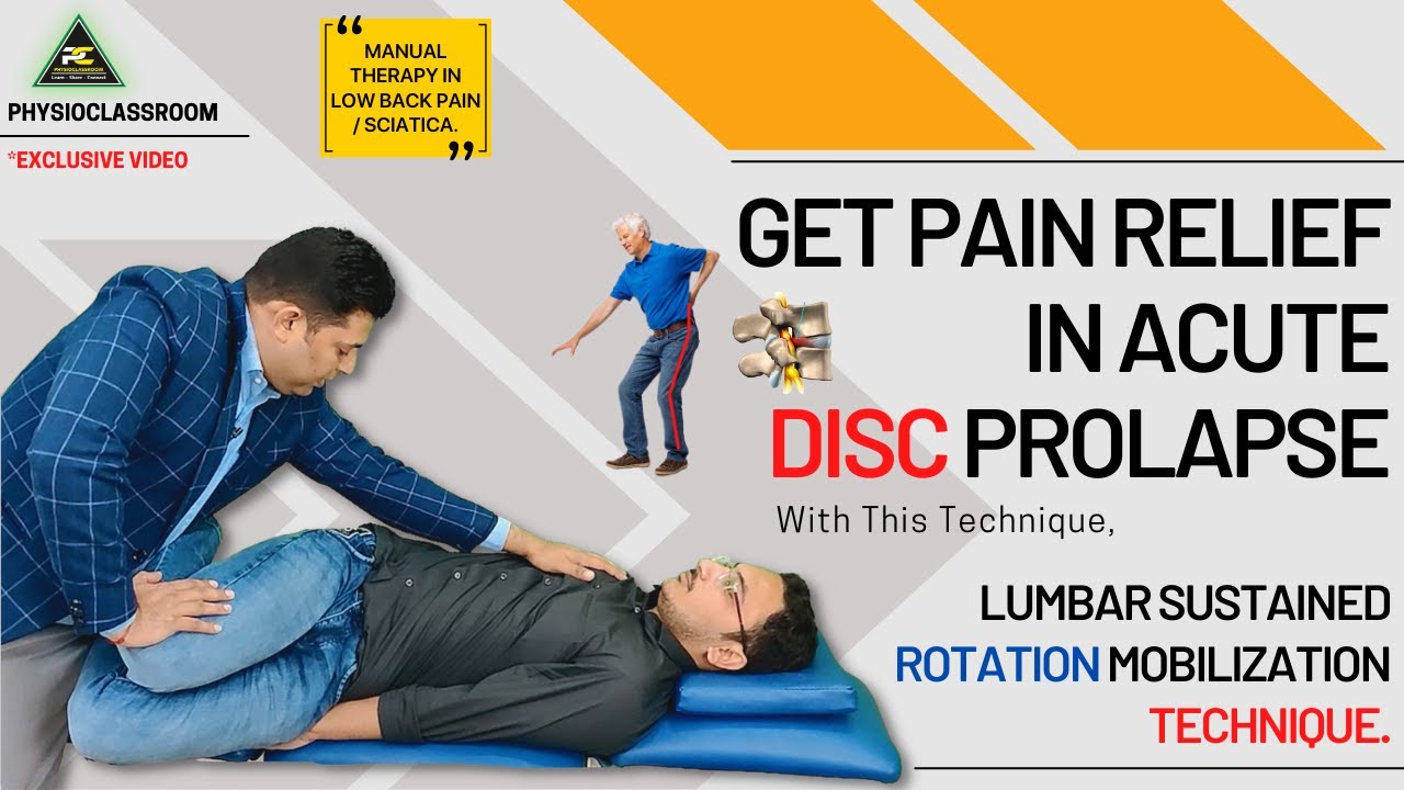 LUMBAR SUSTAINED ROTATION MOBILIZATION TECHNIQUE : GET PAIN RELIEF IN ...