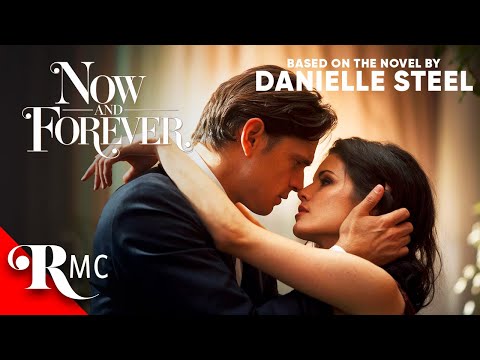 Now And Forever (1983) | Danielle Steel Movie | Will Their Love Last? | FULL Romance Drama