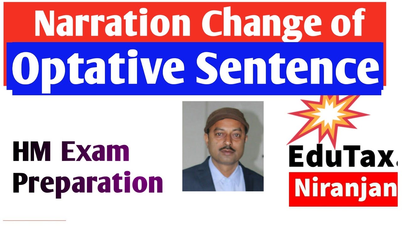 Narration Change Of Optative Sentence For Students HM ASPIRANTS narration-change-of-optative-sentence-for-students-hm-aspirants