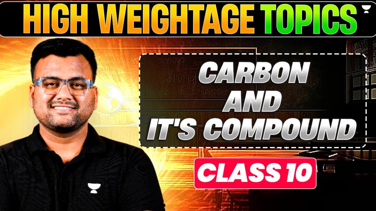 Carbon and it's Compound | Class 10 Chemistry | Boards 2025 | Kumar Sir ...