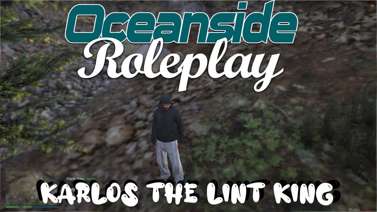 Oceanside RP - GTA V - Karlos the Lint King is back! - YouTube