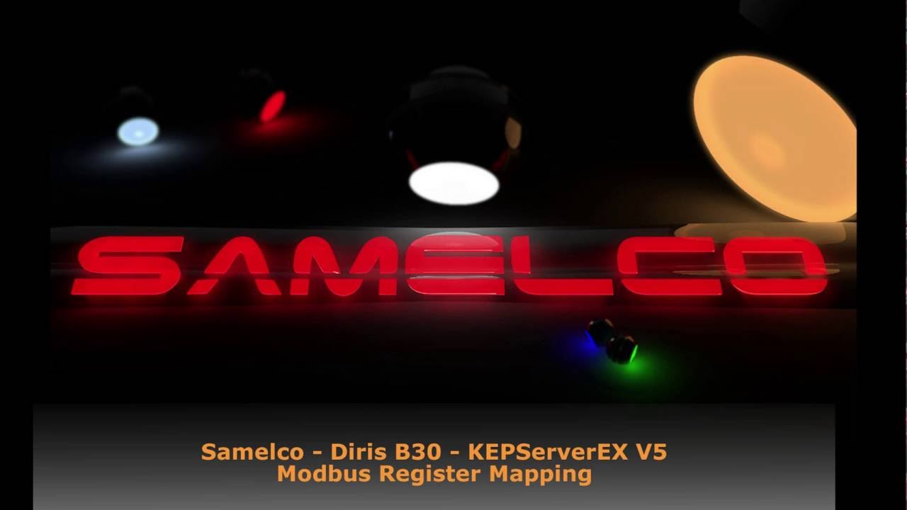 Samelco - DIRIS B30 - Modbus Register Mapping with KEPServerEX V5 - YouTube