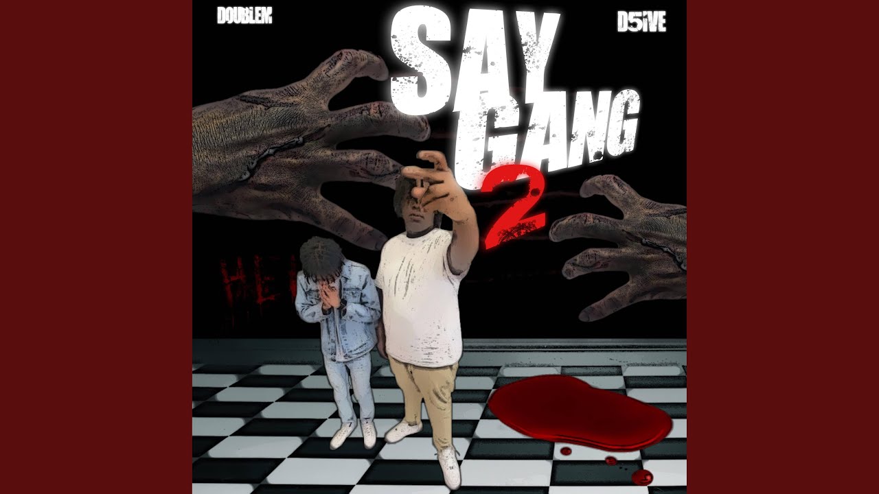 Say gang 2 (feat. Luh dae) - YouTube