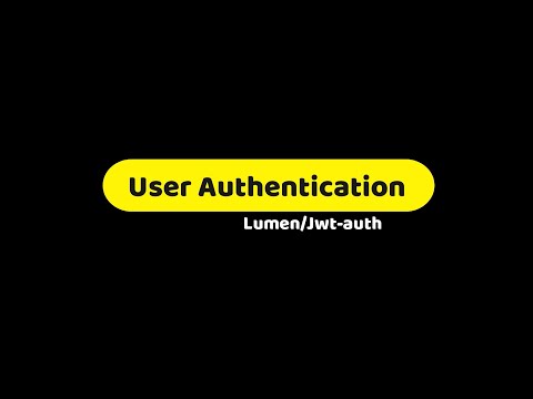 3. Lumen JWT Rest API: Jwt-Auth User Authentication