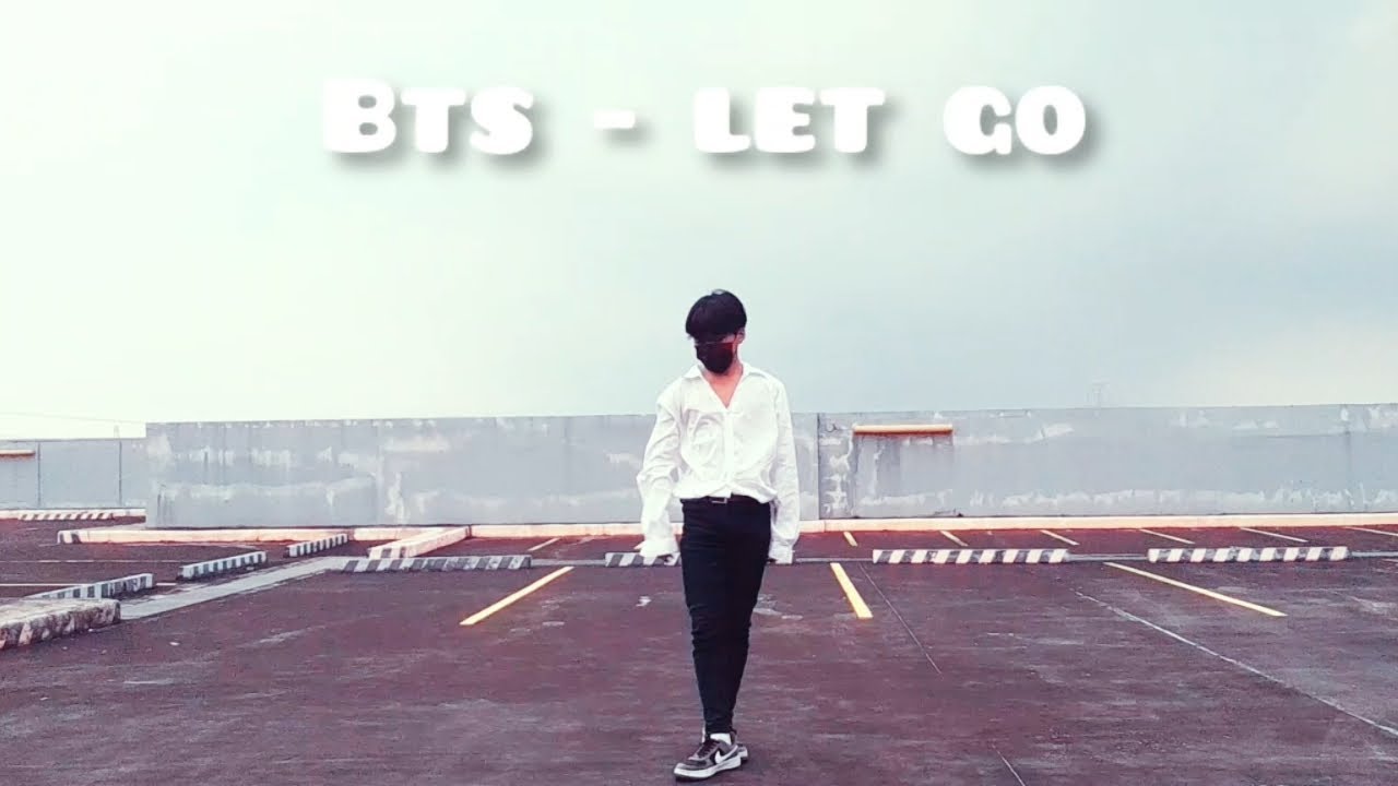 BTS - (LET GO) Dance cover - YouTube