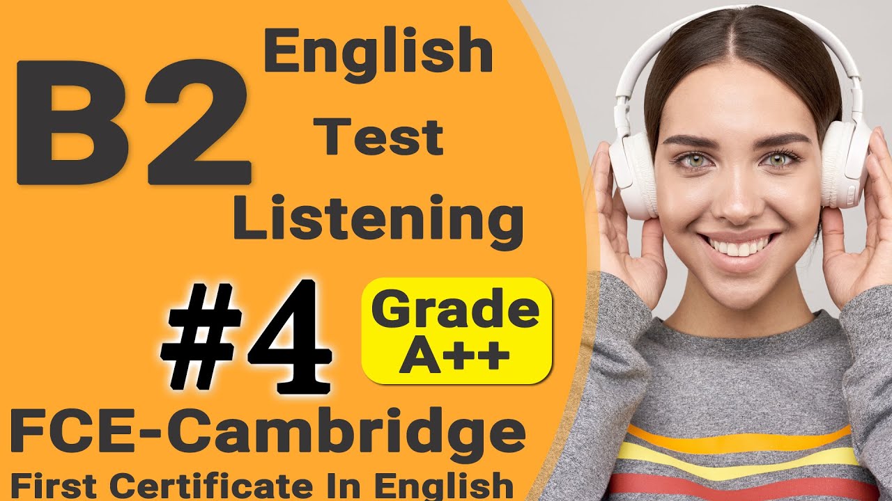Listening B2 FCE Practice Test With Answers English Listening B2 listening-b2-fce-practice-test-with-answers-english-listening-b2