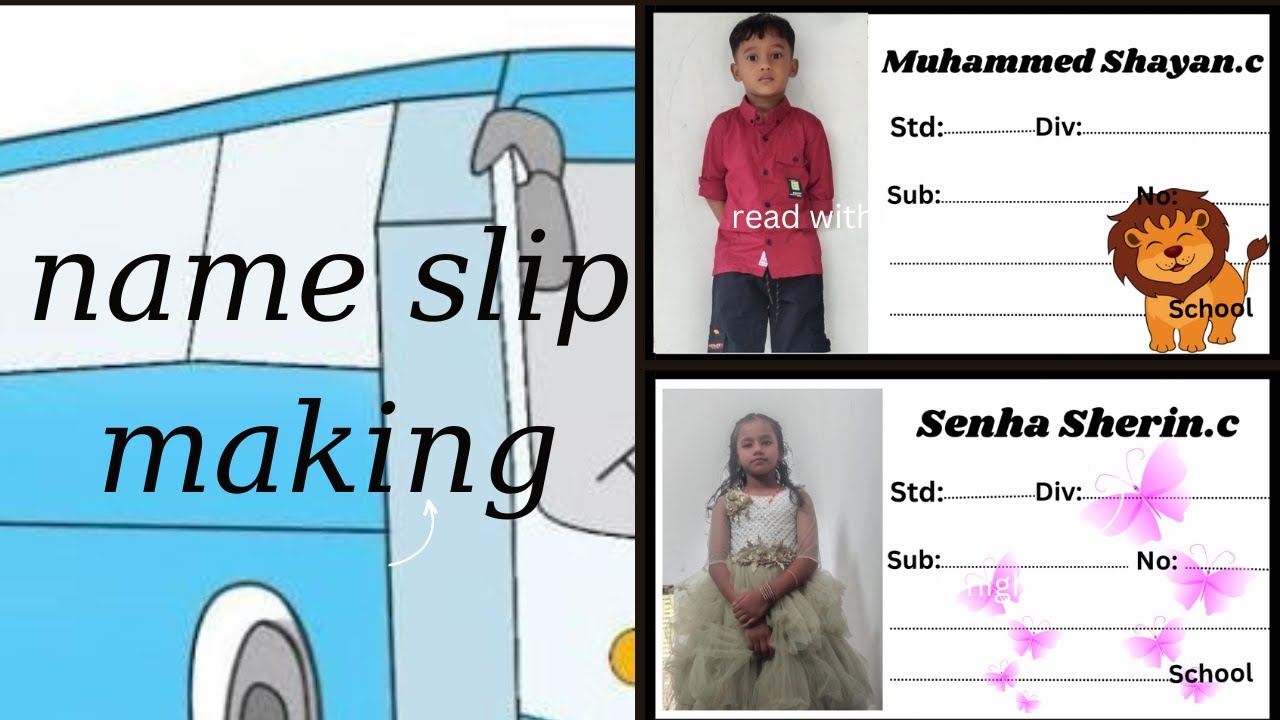 കുട്ടികൾക്കുള്ള നെയിം സ്ലിപ് ഉണ്ടാക്കിയാലോ | name slip design |name ...