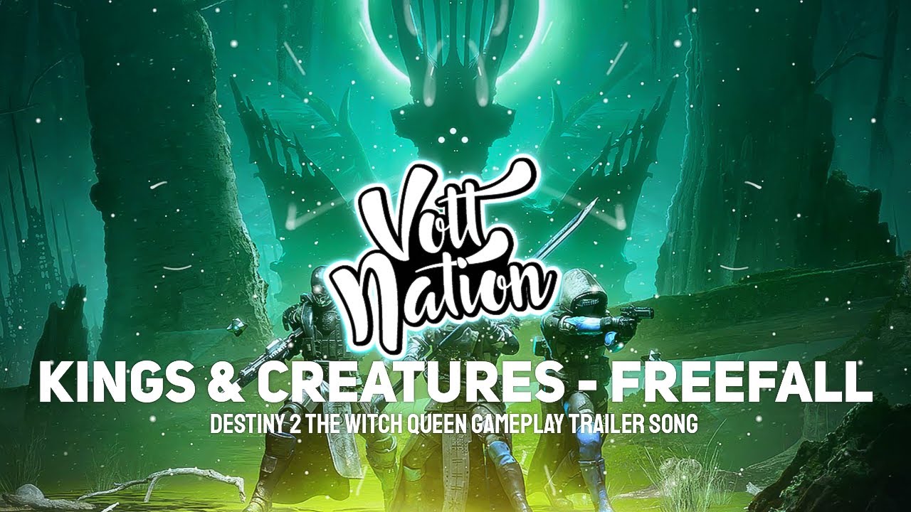 Kings & Creatures - Freefall by Lawke (Destiny 2 The Witch Queen ...