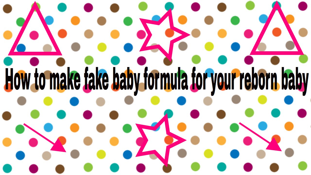 HOW TO MAKE FAKE FORMULA/MILK FOR REBORN BABIES PT 2-MY FAVORITE METHOD ...