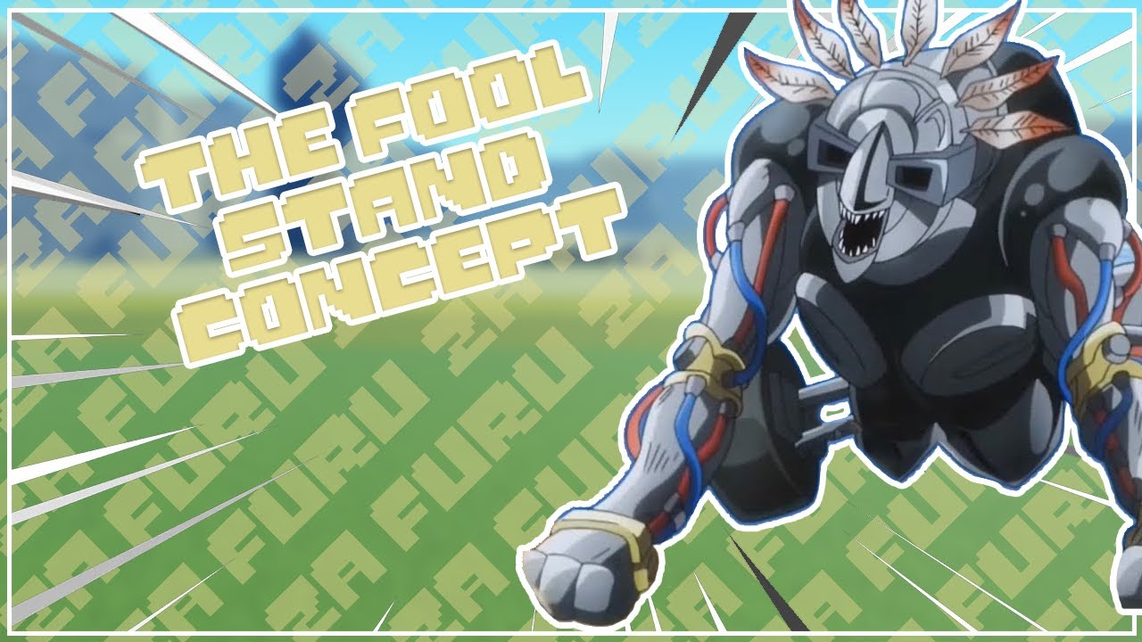 AUT | The Fool Full Stand Concept - YouTube