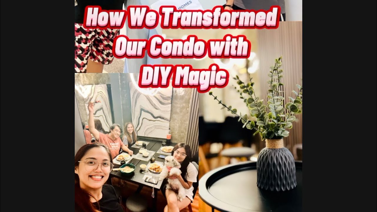 How We Transformed Our Condo with DIY Magic! Designed by Yours Truly ...