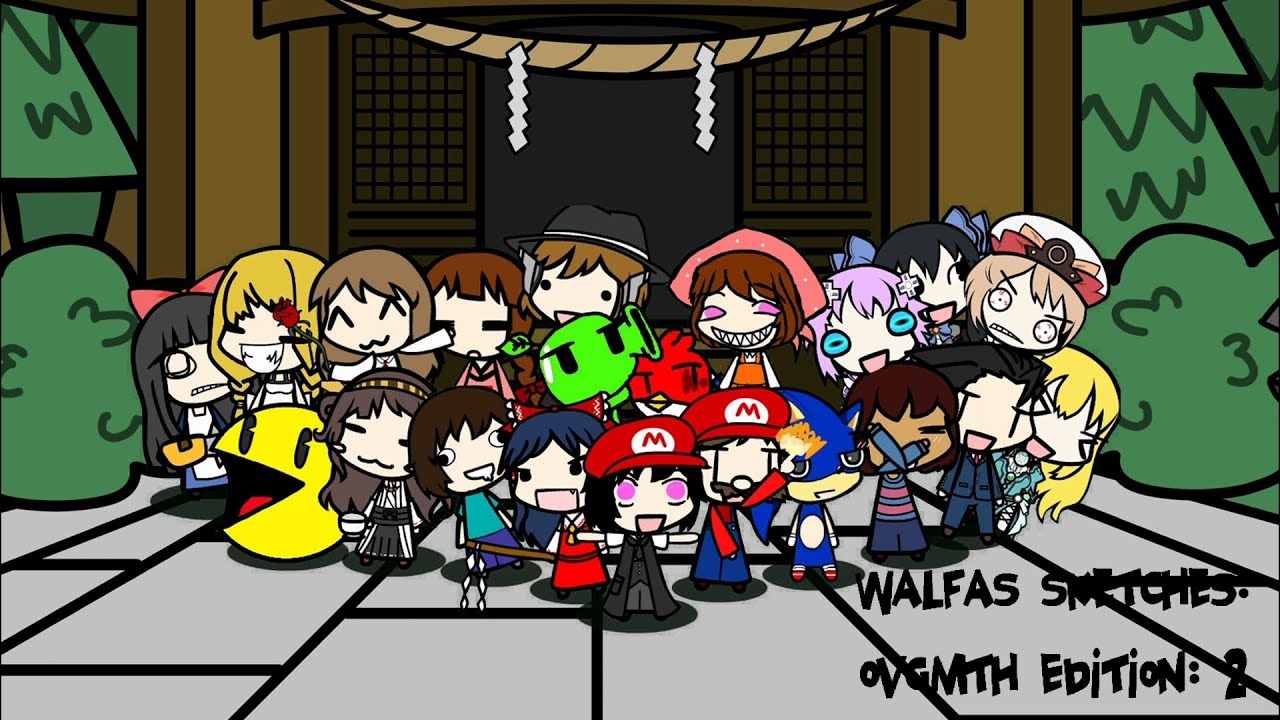 Walfas Sketches - OVGmTH The Sequel Editon - YouTube