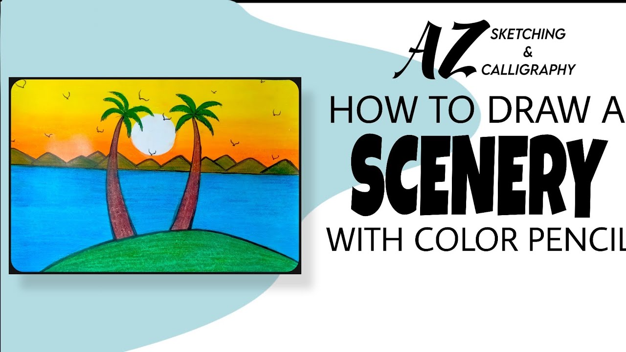 How to draw a scenery with color pencil for beginners step by step ...