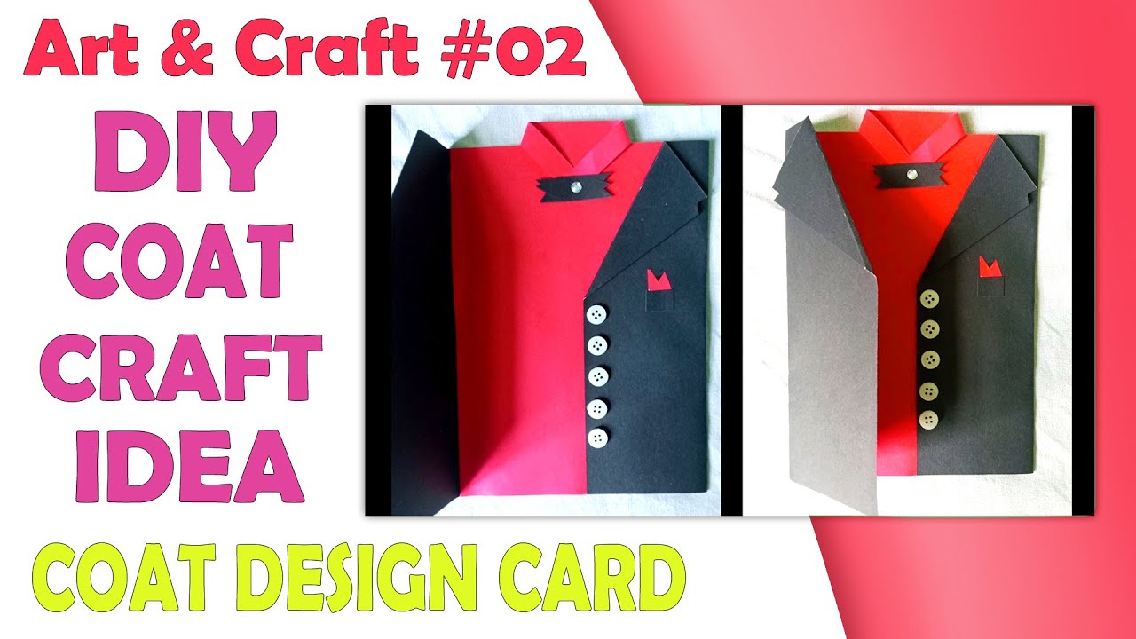 DIY Coat Craft Idea | Beautiful Greeting Card Tutorial | Step By Step ...