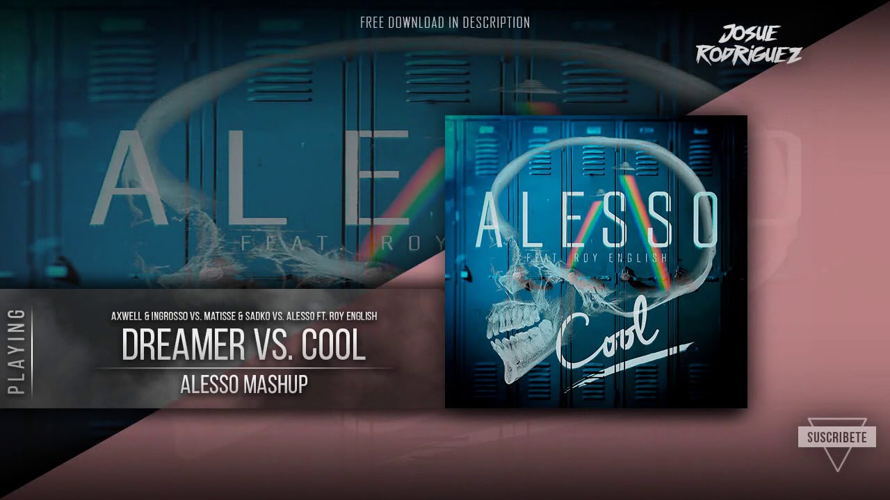 Dreamer vs. Cool (Alesso Tomorrowland 2019 Mashup) - YouTube
