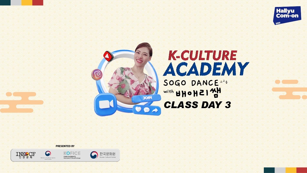 Hallyu Com-On K-Culture Academy 2021: Sogochum Class 3 - YouTube