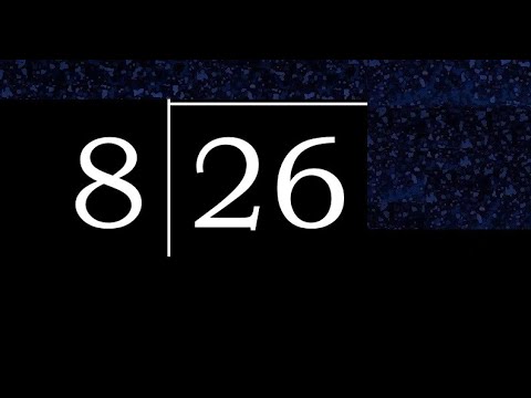 Divide 26 by 8 , decimal result . Division with 1 Digit Divisors . How ...
