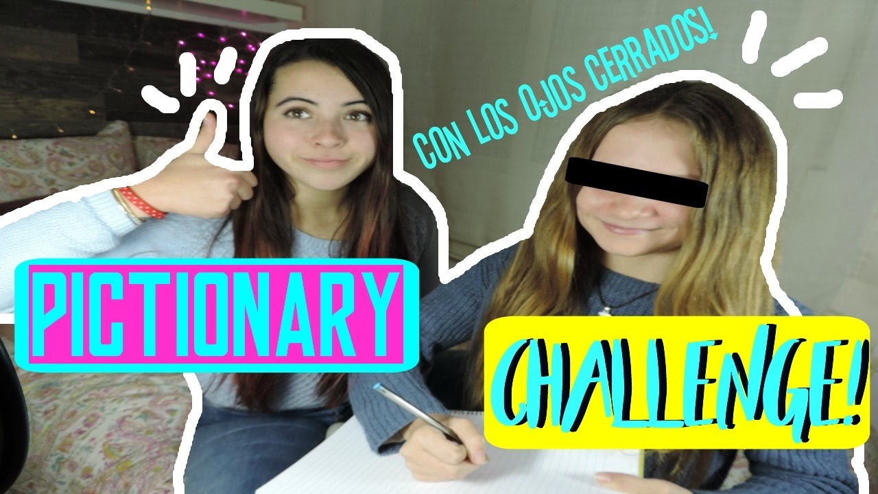 PICTIONARY CHALLENGE con los OJOS CERRADOS!-Mertun - YouTube