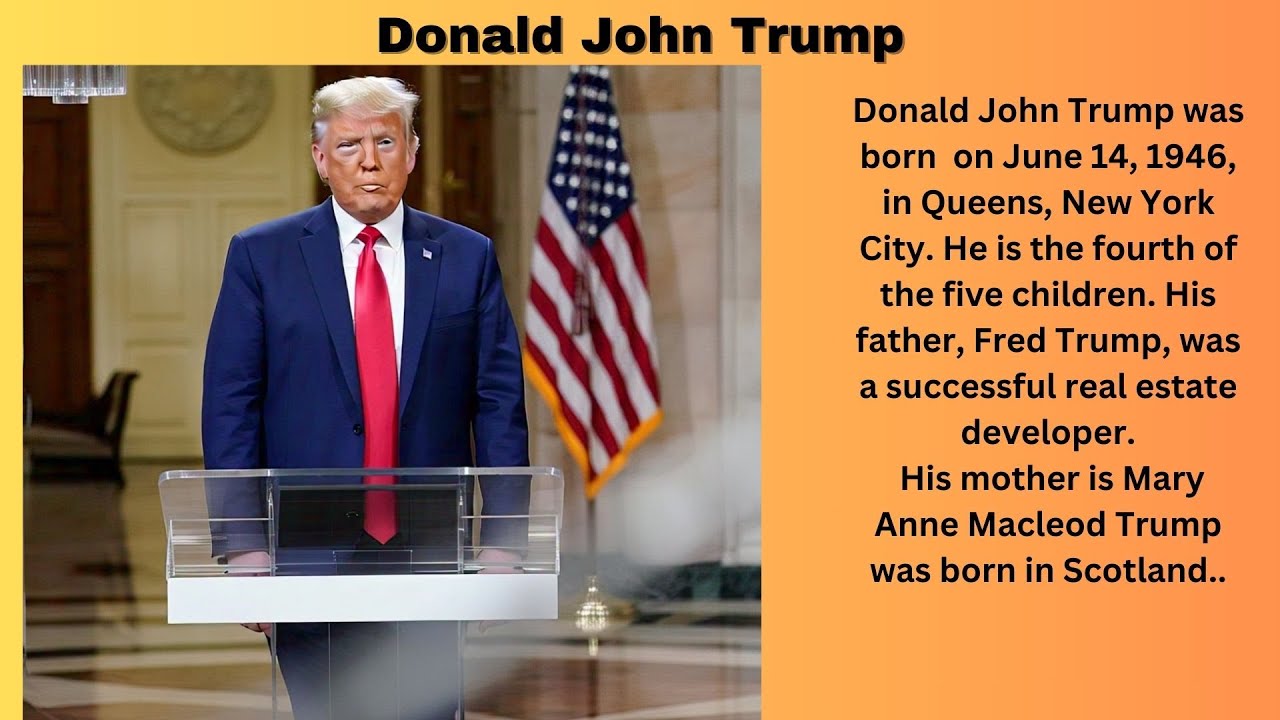 DONALD JOHN TRUMP WAS BORN ON JUNE 14, 1946, in queens, New York City ...